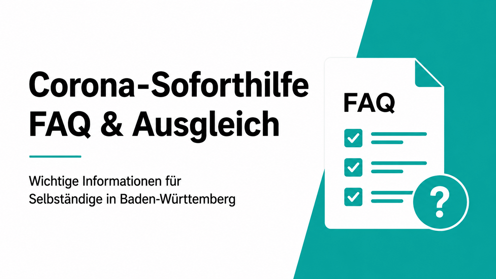 Corona Soforthilfen FAQ - Bund der Selbständigen Baden-Württemberg e.V.